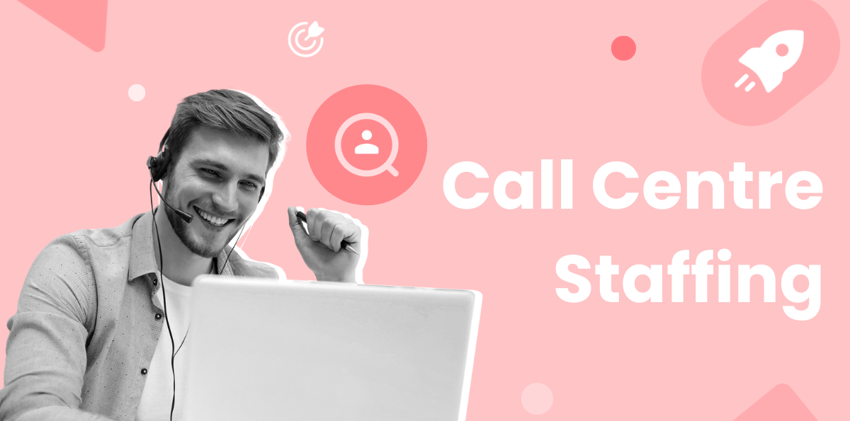 Call Centre Staffing - A comprehensive Guide for 2025 | Ringover